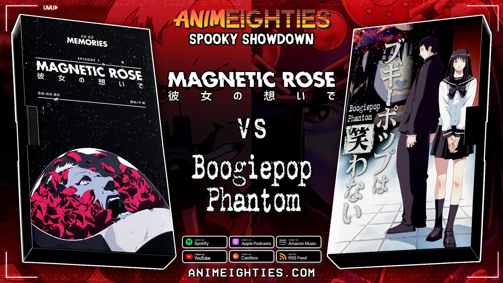 Magnetic Rose VS Boogiepop Phantom - AnimEighties - A Retro Anime Podcast